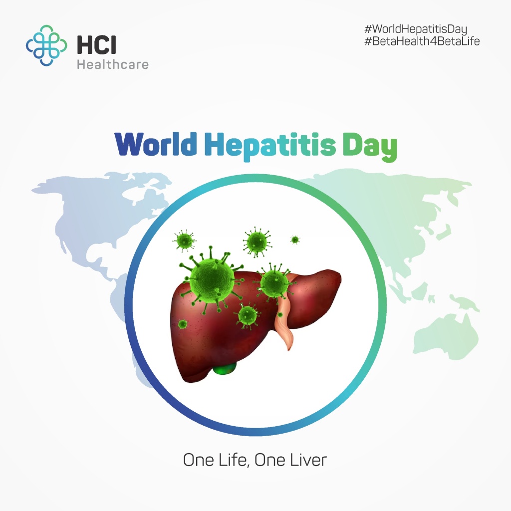 World Hepatitis Day: One Life, One Liver | HCI Healthcare Limited